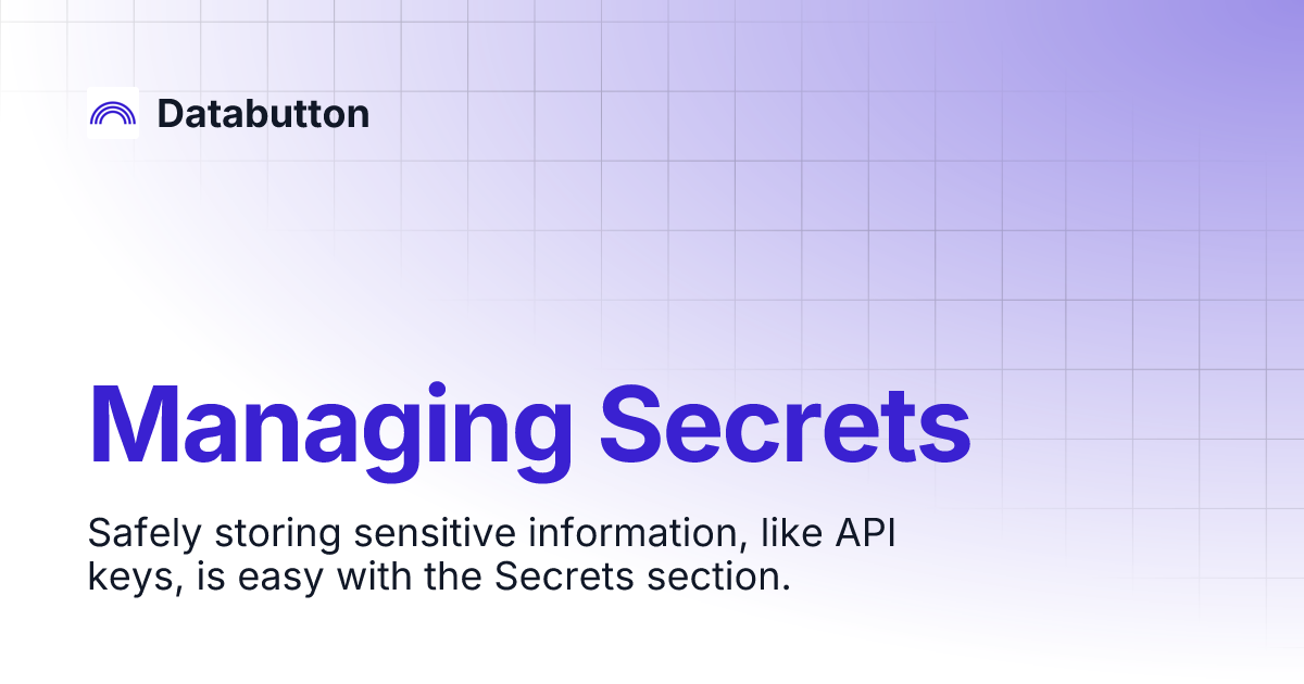 Managing Secrets | Databutton